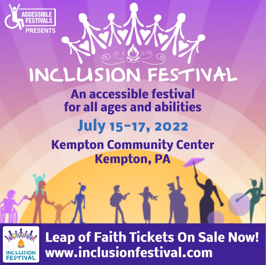 Announcing Inclusion Festival 2022! - Accessible Festivals